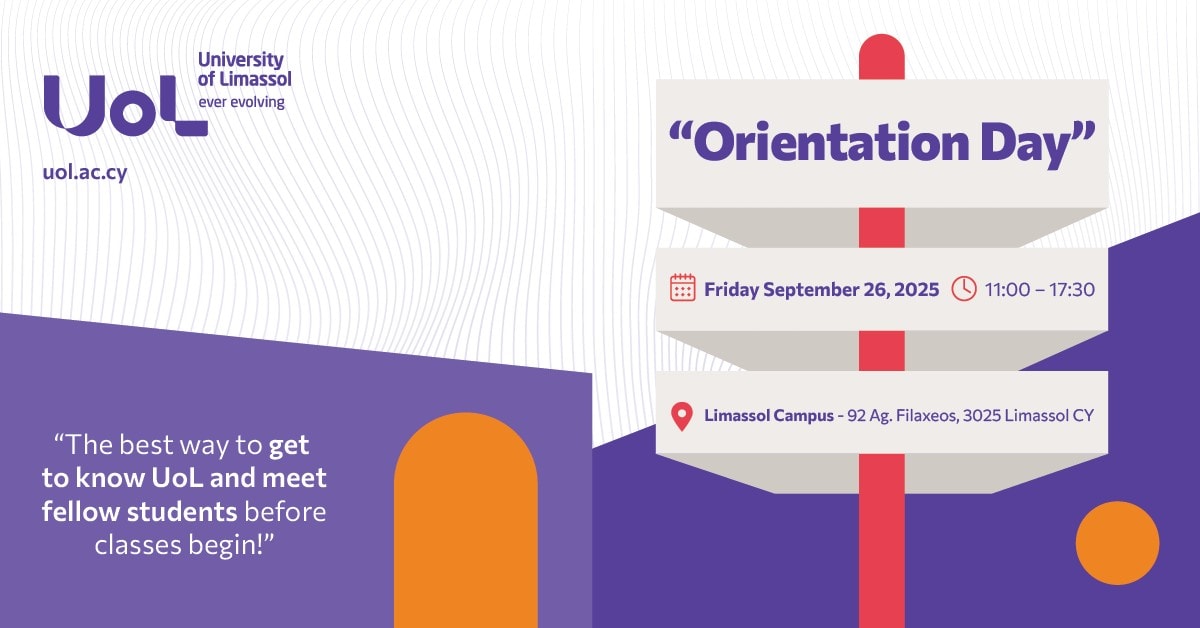 UoL Orientation Day - UoL / University of Limassol